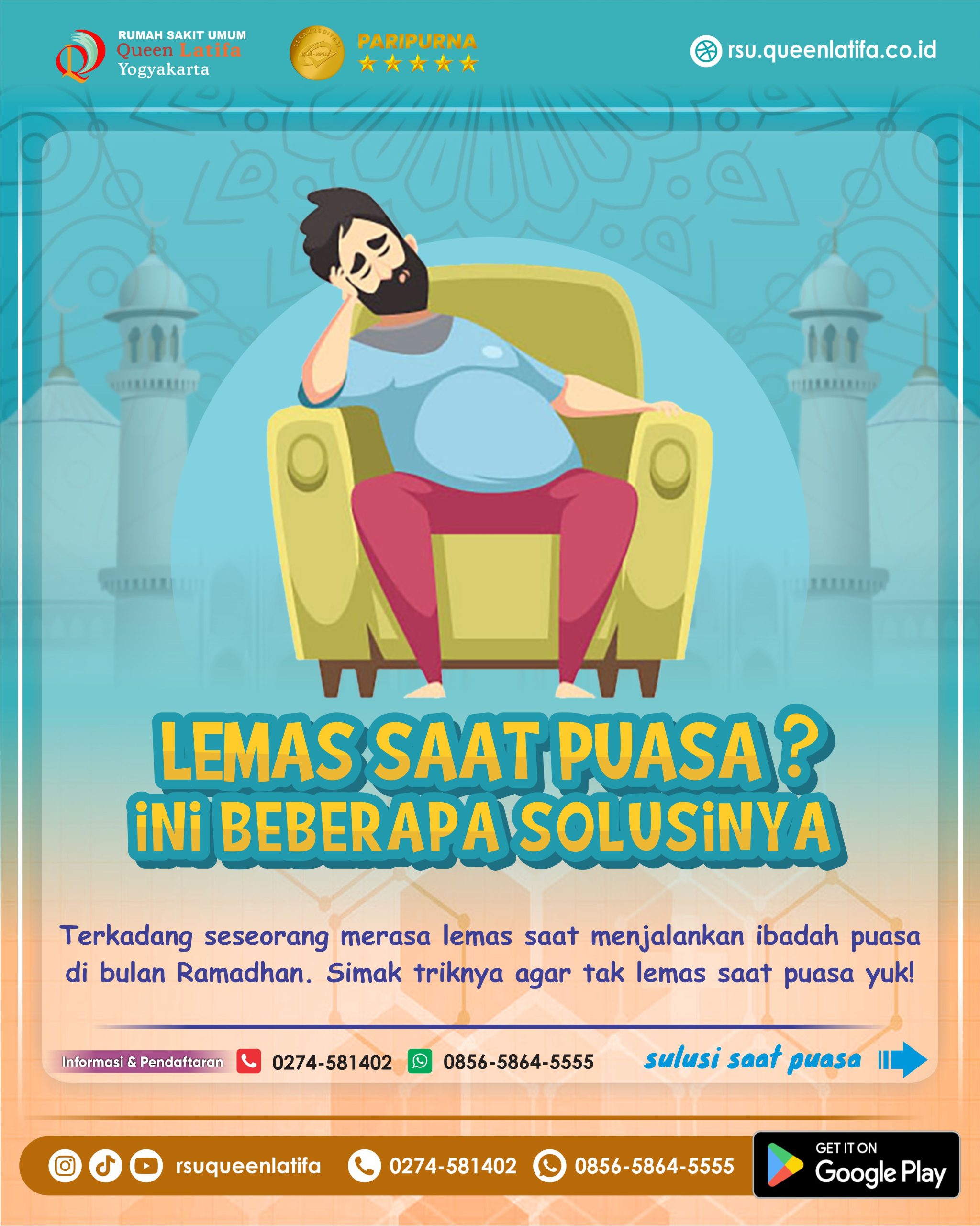 TIPS DAN SOLUSI ATASI LEMAS SAAT PUASA - RSU Queen Latifa Yogyakarta