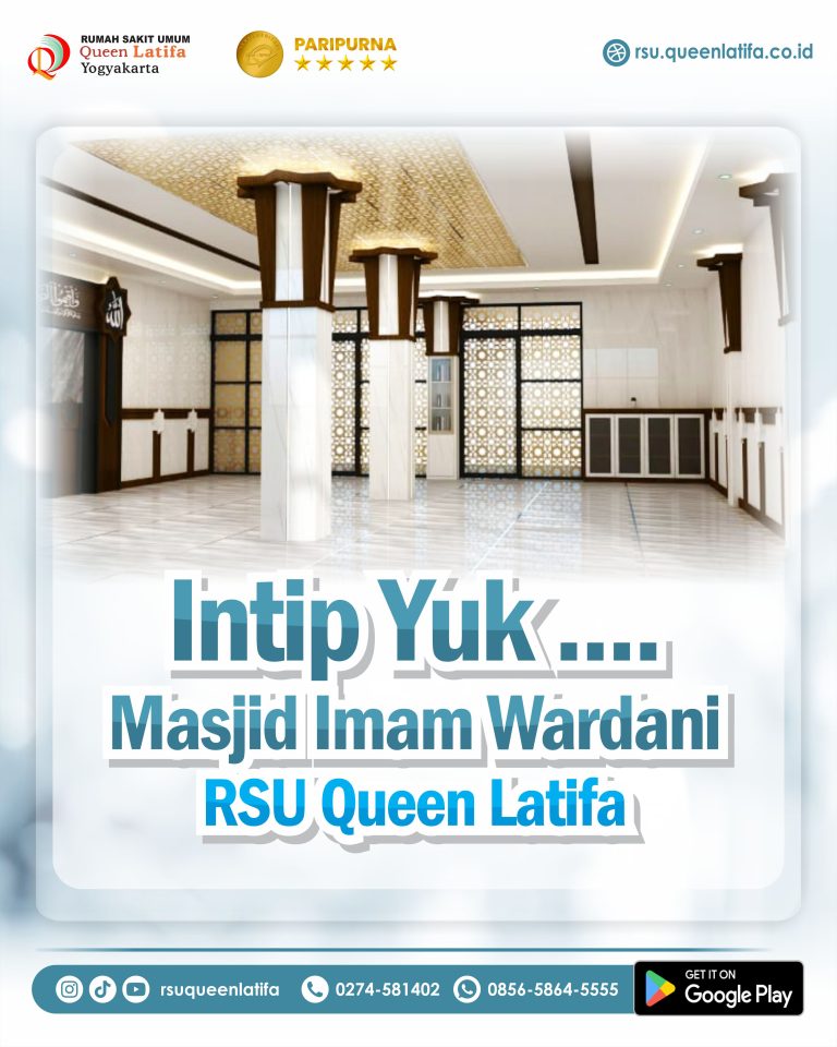 MASJID IMAM WARDANI RSU QUEEN LATIFA YOGYAKARTA - RSU Queen Latifa Yogyakarta