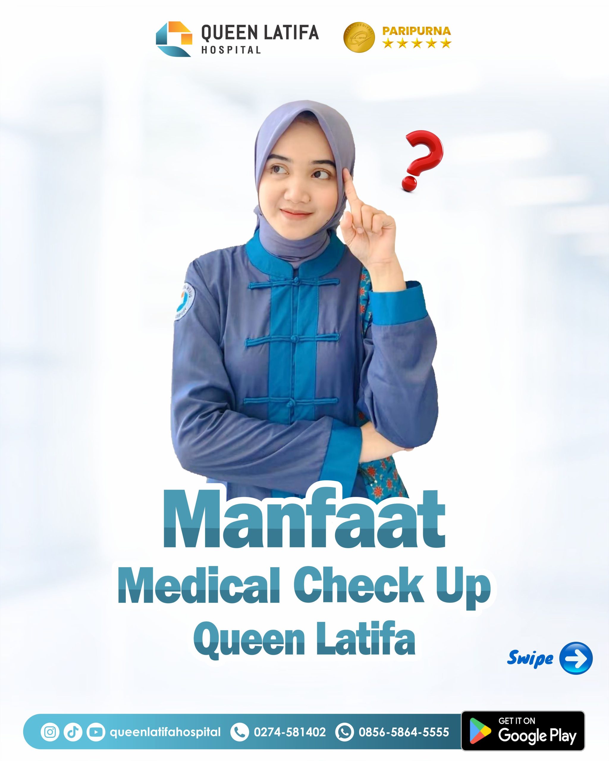 MNFAAT MELAKUKAN MCU - RSU Queen Latifa Yogyakarta